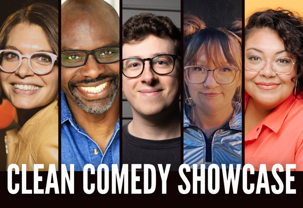Clean Comedy Showcase - Gilda's LaughFest